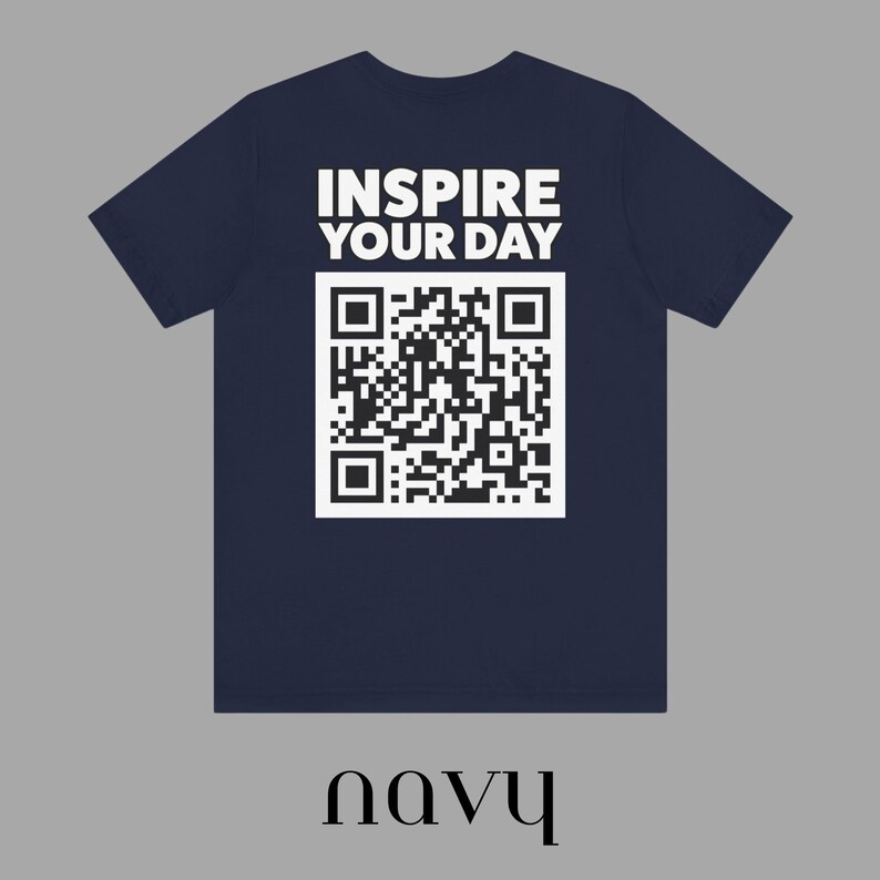 Motivational QR Code T-shirt, Positive Affirmation Tee, Inspirational ...