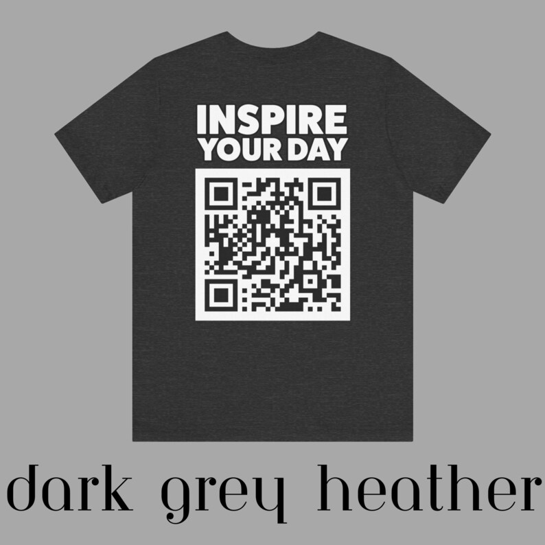 Motivational QR Code T-shirt, Positive Affirmation Tee, Inspirational ...
