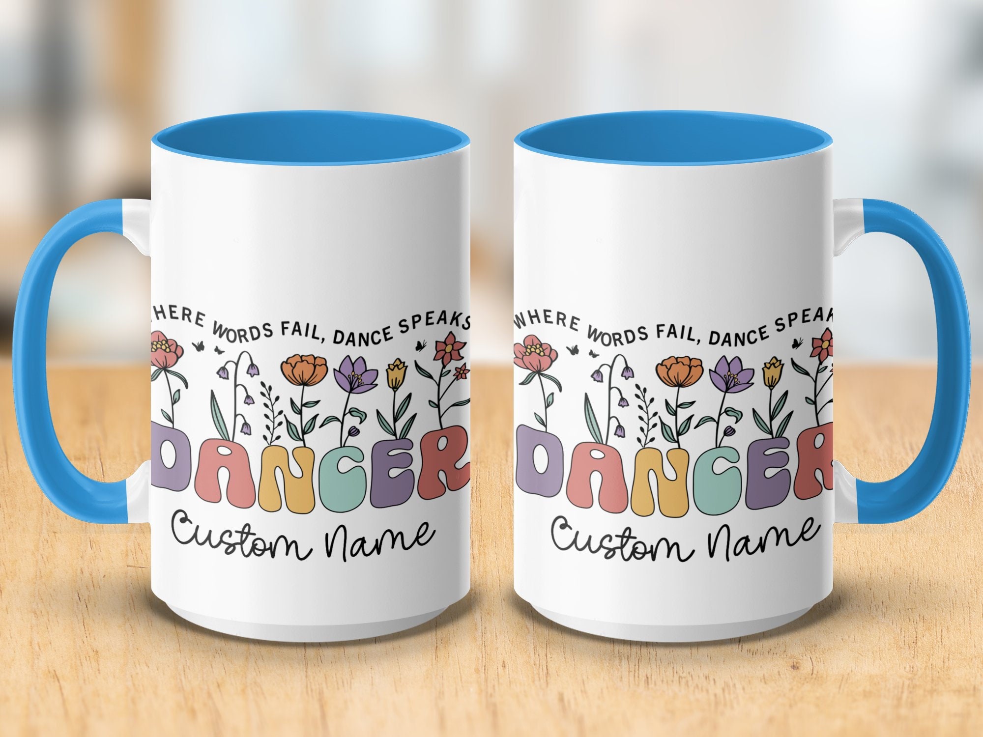 Personalized Dancer Mug, Custom Name Floral Dance Quote, Ballet Dancer ...