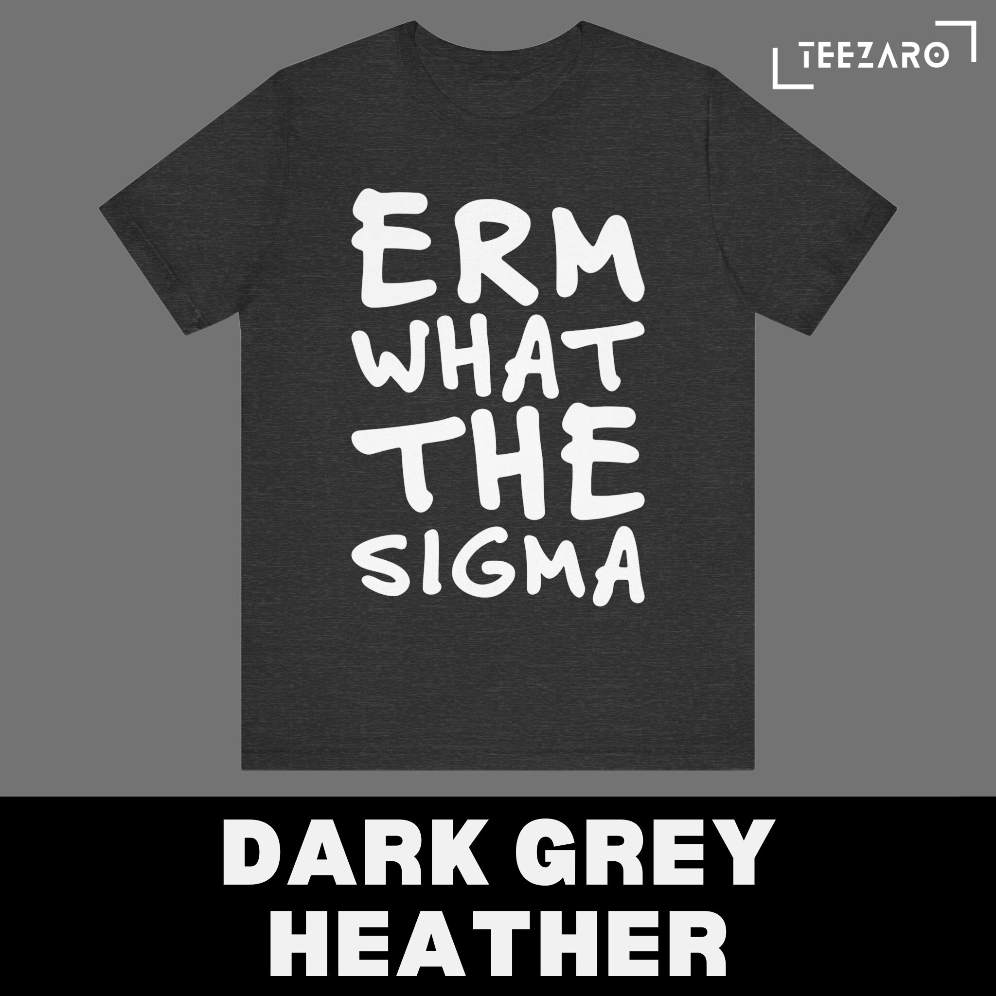 Erm What the Sigma T-shirt, Viral Tiktok Meme Tee - Etsy