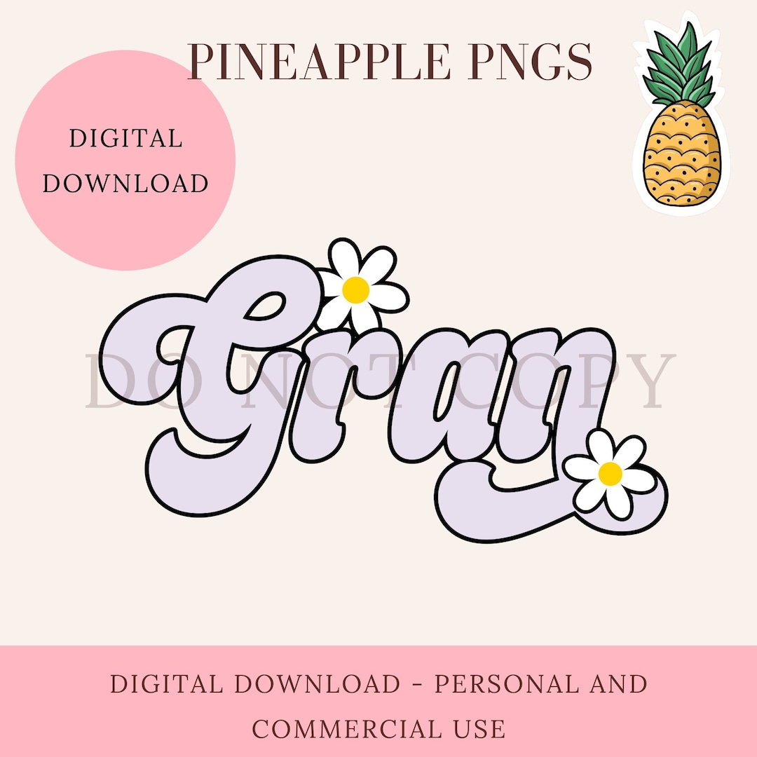 Gran PNG | Daisy PNG Digital Download | Gran Design for DTF or ...