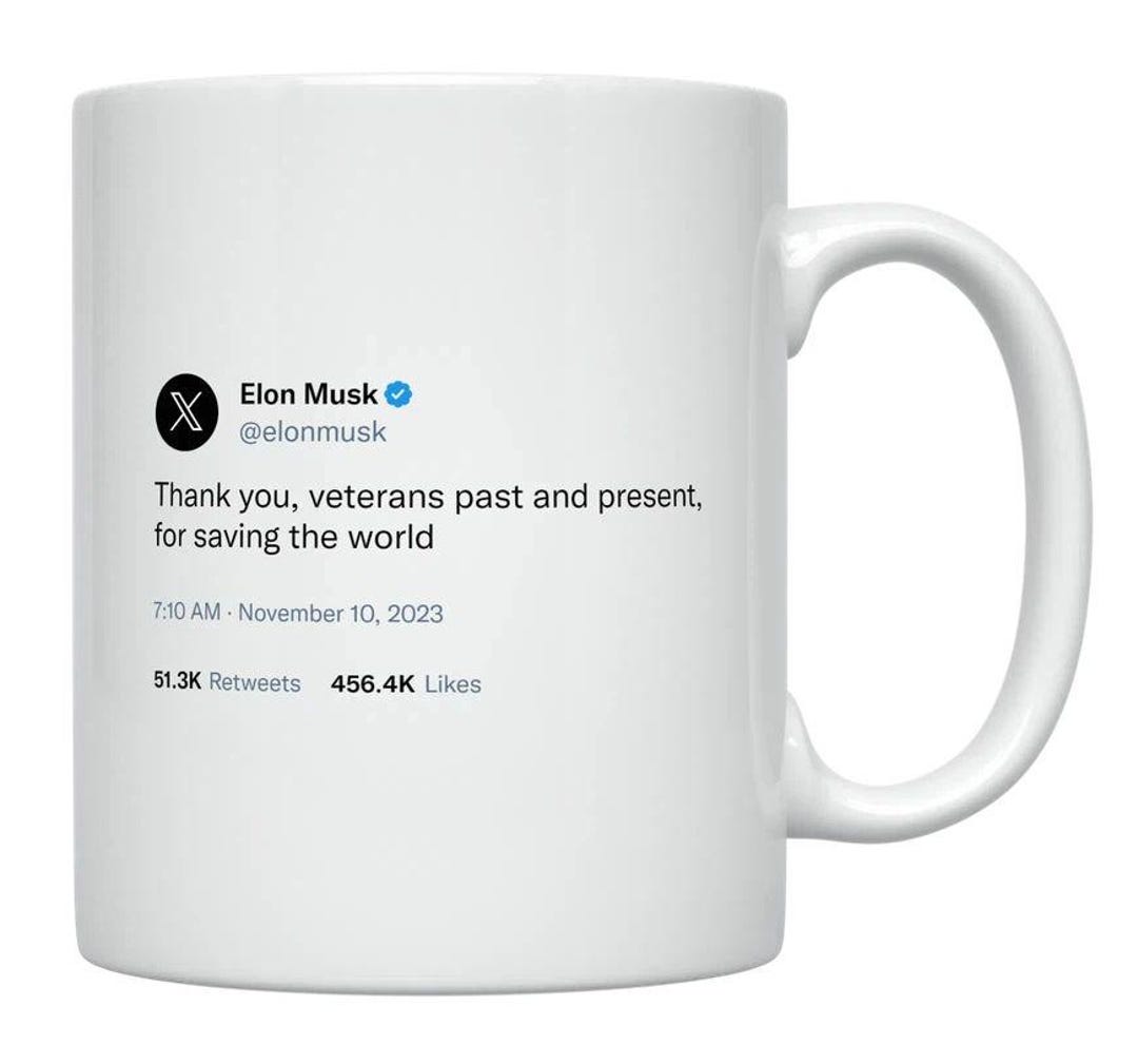 Elon Musk Thank You, Veterans for Saving the World Mug - Etsy