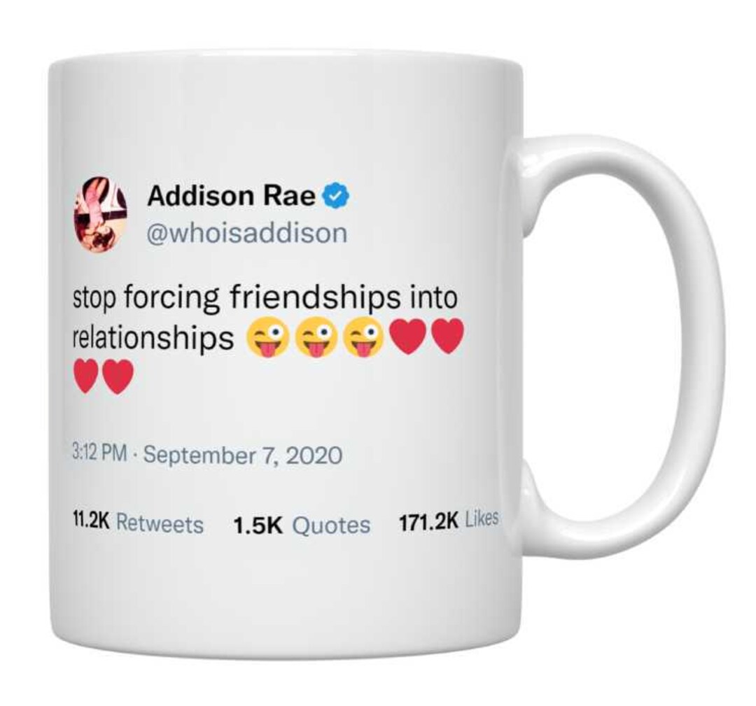 Addison Rae Stop Forcing Friendships Into Relationships Mug - Etsy
