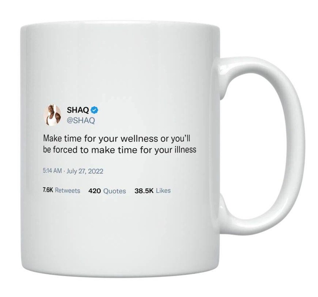 Shaq Make Time for Your Wellness Mug - Etsy