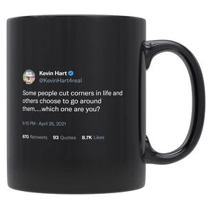 Kevin Hart Cut Corners in Life Mug - Etsy