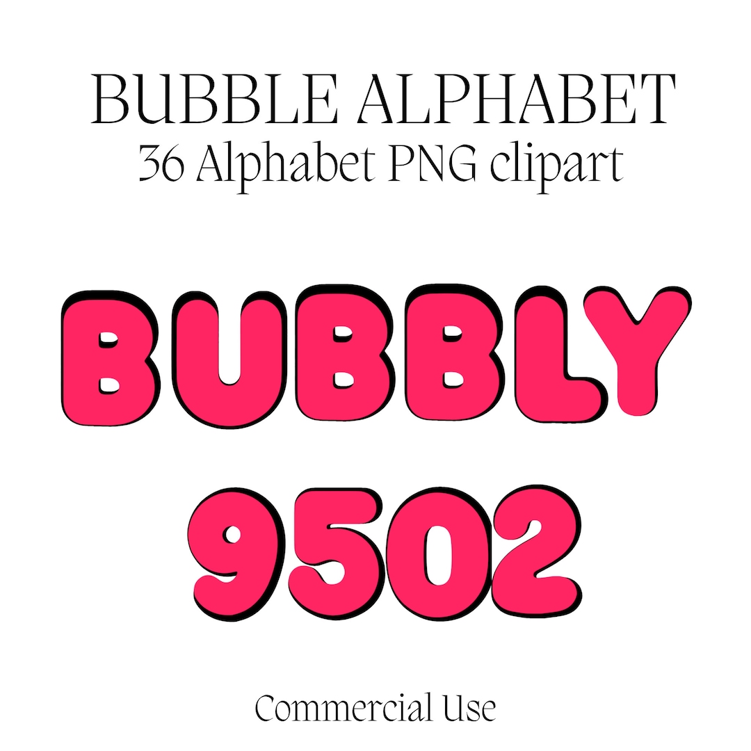 36 Bubble Alphabet PNG Clipart, Bold Bubble Letters and Numbers, Bubbly ...