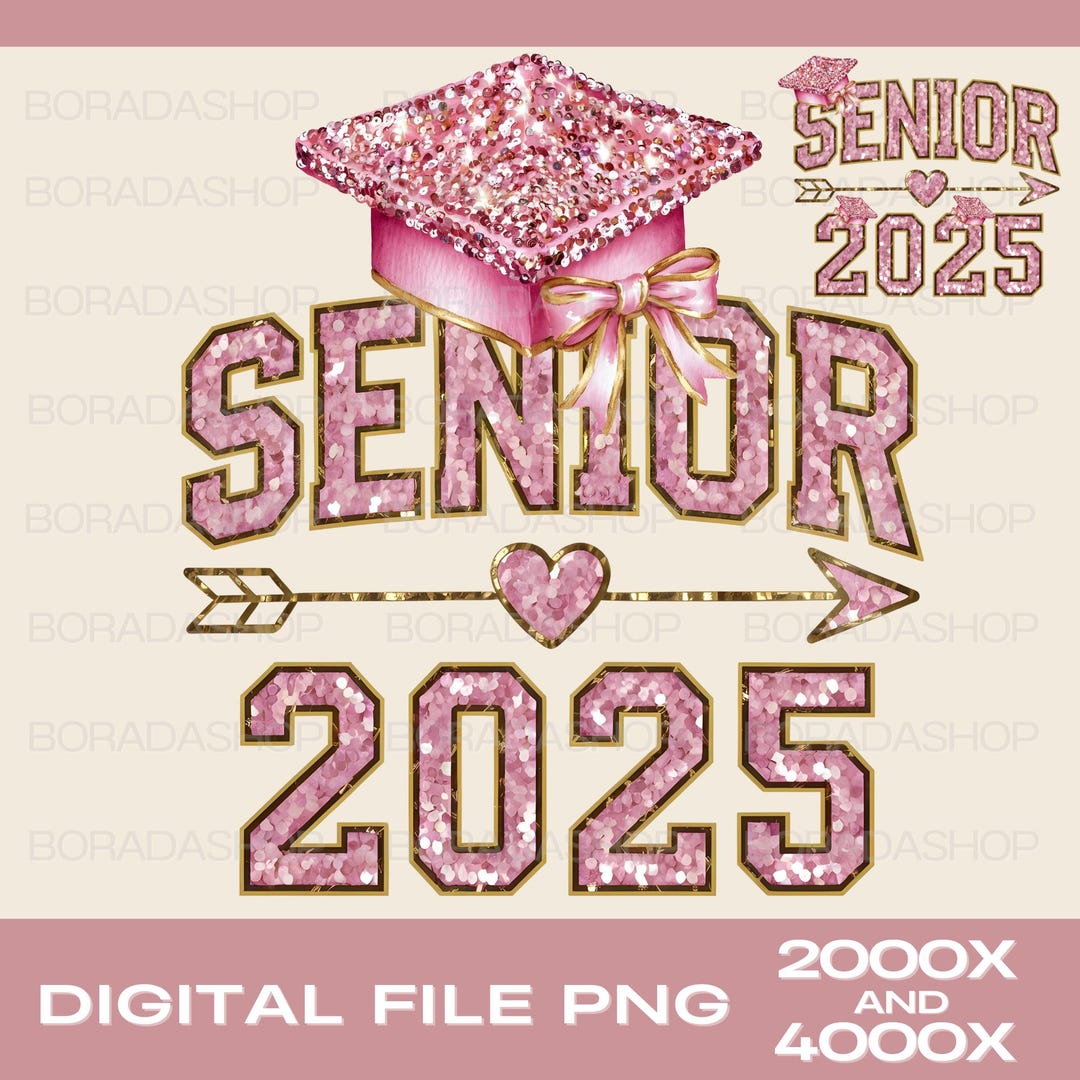 Sequin Senior 2025 PNG, Senior Class 2025 PNG, Rhinestone Graduation ...