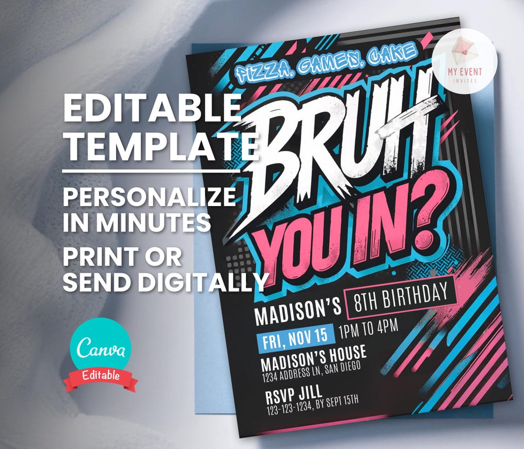 Bruh Birthday Invitation, Any Age, Any Theme Digital Template, Editable ...