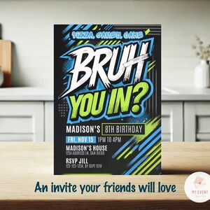 Bruh Birthday Invitation, Any Age, Any Theme Digital Template, Editable ...