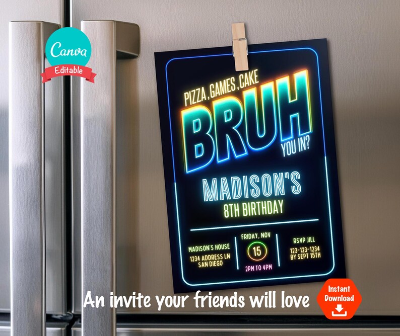 Neon Bruh Birthday Invitation, Any Age, Any Theme Digital Template ...