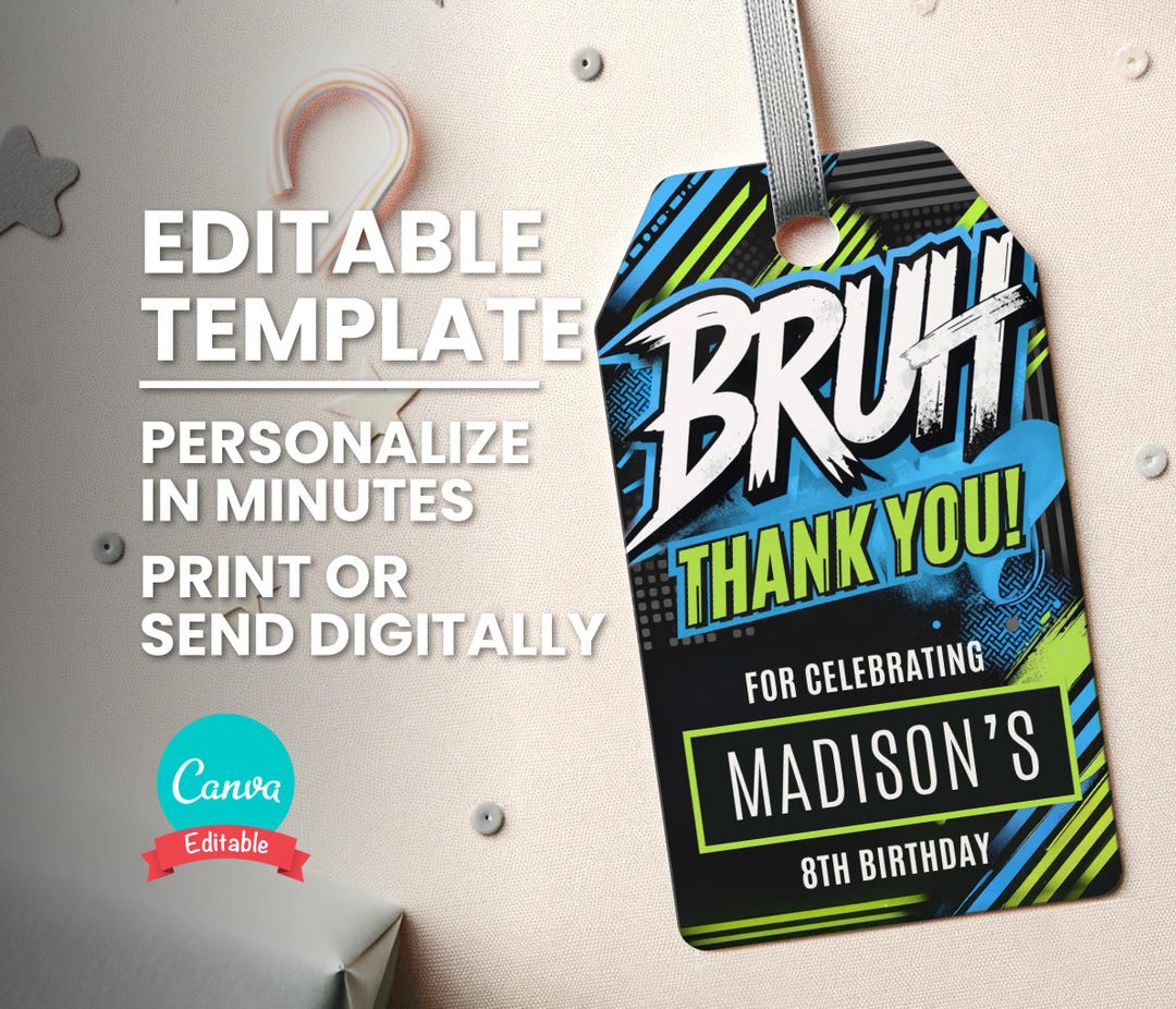 Bruh Thank You Tag, Editable Template, Party Gift Bag Accessory ...