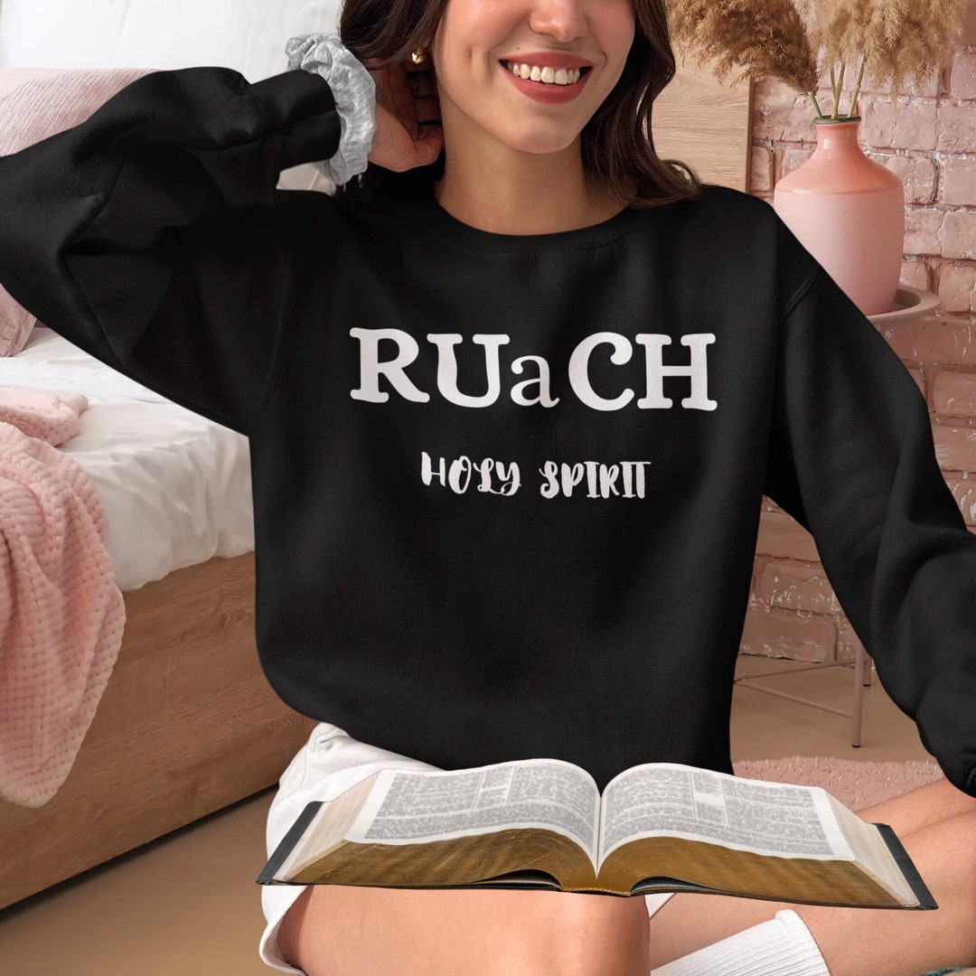 Ruach Holy Spirit Crewneck Sweatshirt Messianic Gifts, Religious Shirts ...
