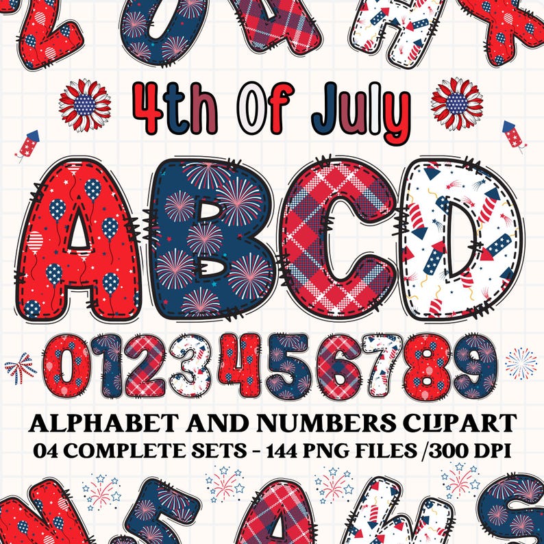 July 4th Alphabet Clipart 300dpi Transparent PNG. 4 Styles With ...