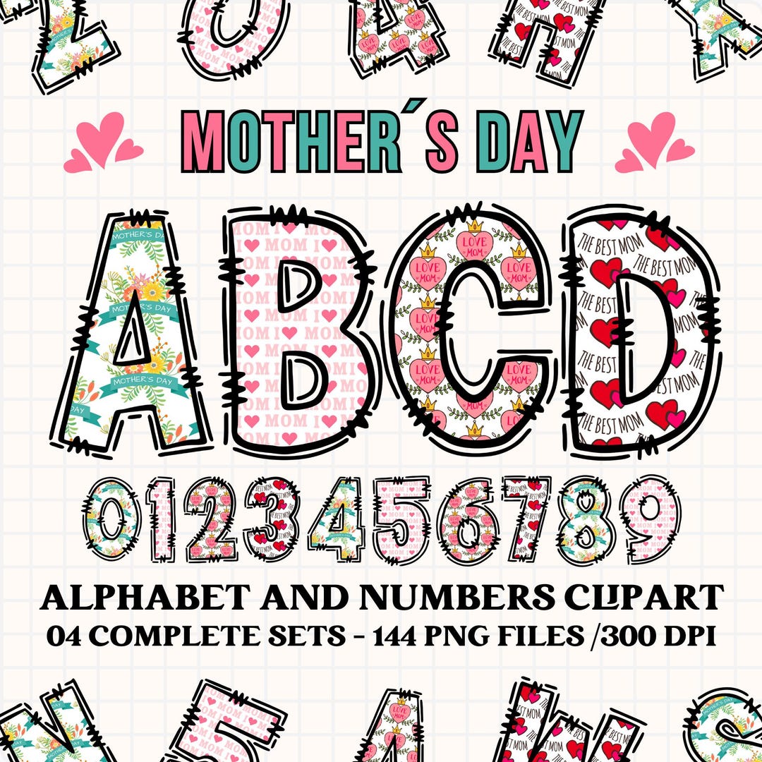 Mothers Day Alphabet Clipart Letters 300dpi Transparent PNG. 4 Styles ...