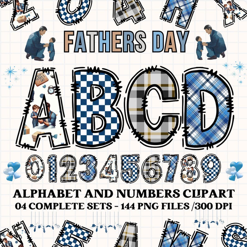 Fathers Day Alphabet Clipart PNG. 4 Styles With Fathers Day Cliparts ...