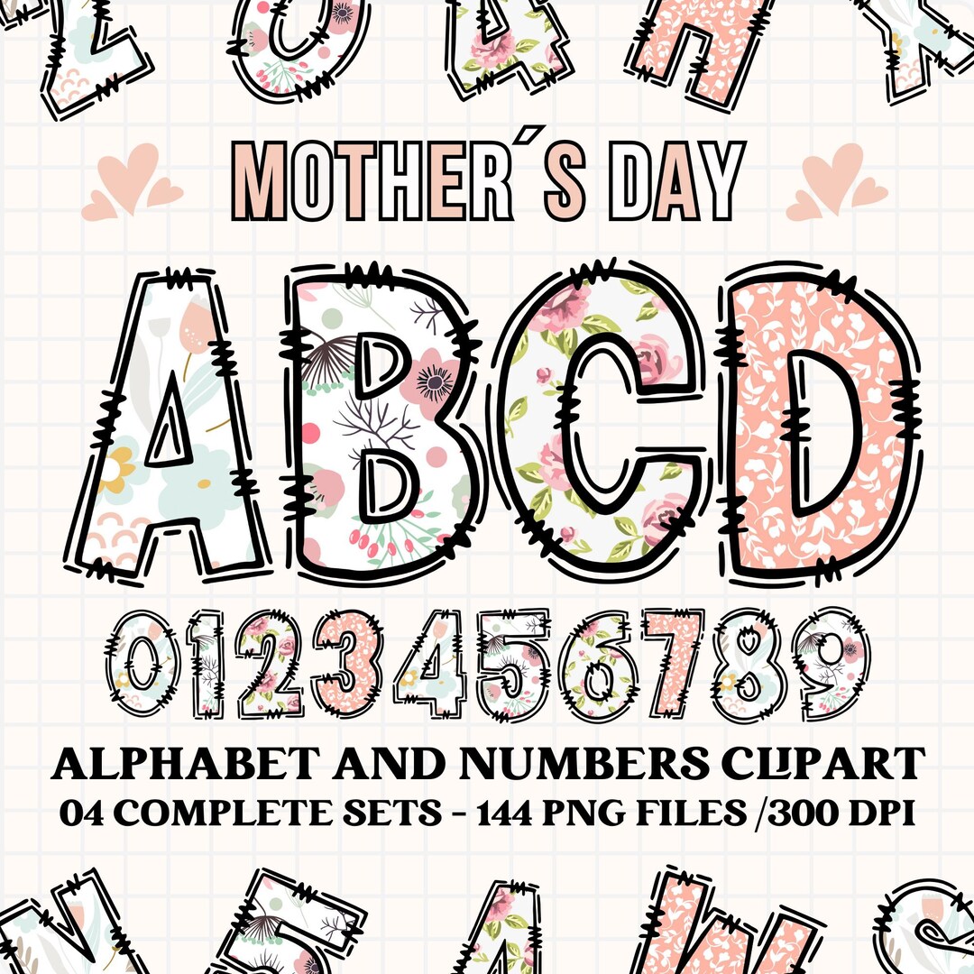 Mothers Day Alphabet Clipart Letters 300dpi Transparent PNG. 4 Styles ...