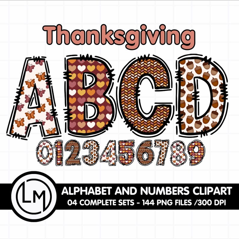 Thanksgiving Alphabet Clipart PNG. 4 Styles With Thanksgiving Clipart ...