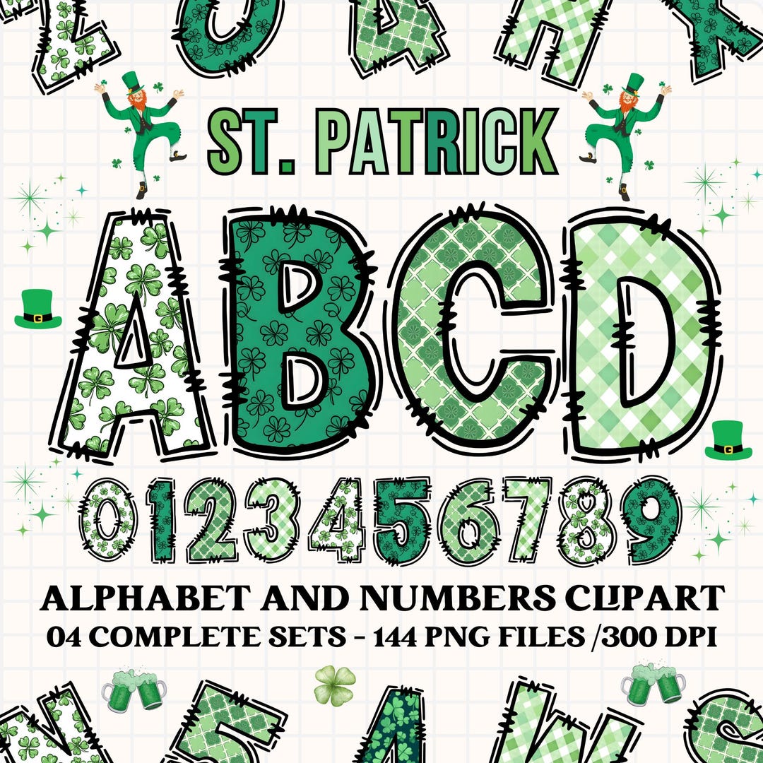 St Patrick Day Alphabet Clipart 300dpi Transparent PNG. 4 Styles With ...
