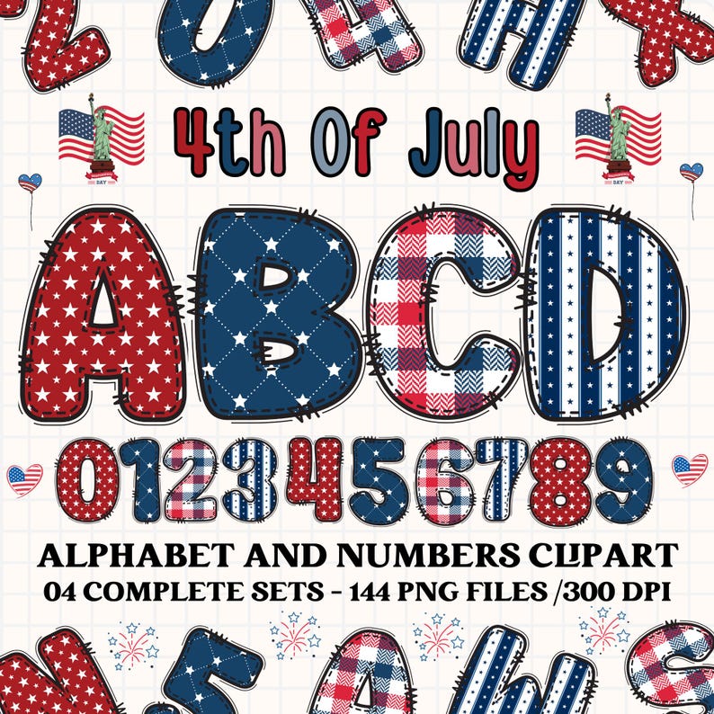 July 4th Alphabet Clipart 300dpi Transparent PNG. 4 Styles With ...