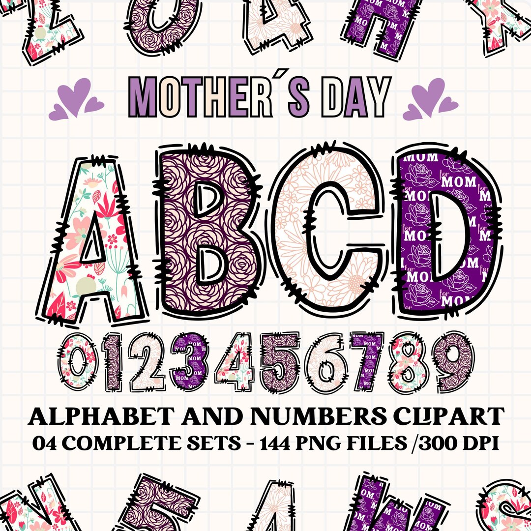 Mothers Day Alphabet Clipart Letters 300dpi Transparent PNG. 4 Styles ...