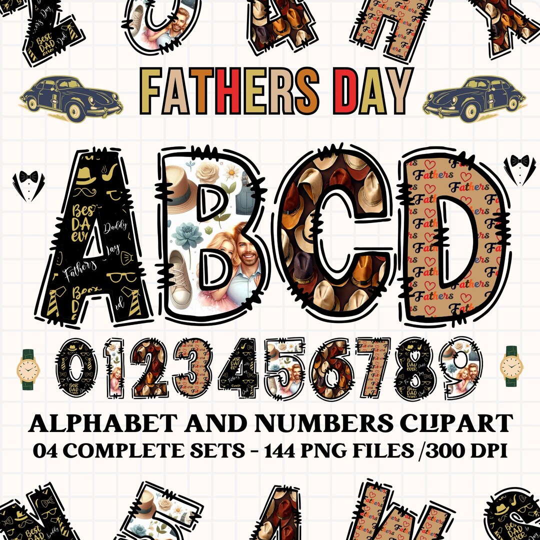 Fathers Day Alphabet Clipart PNG. 4 Styles With Fathers Day Cliparts ...