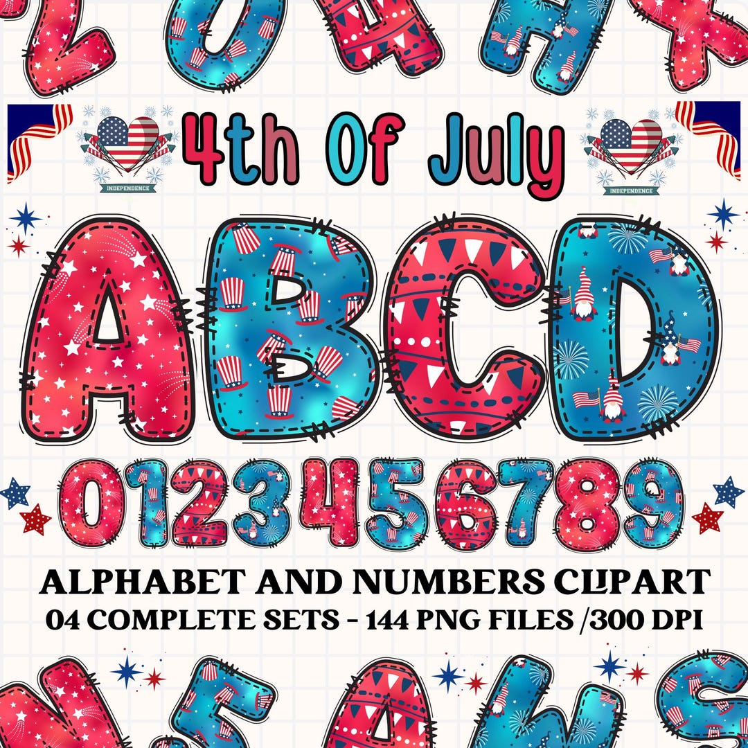 July 4th Alphabet Clipart 300dpi Transparent PNG. 4 Styles With ...