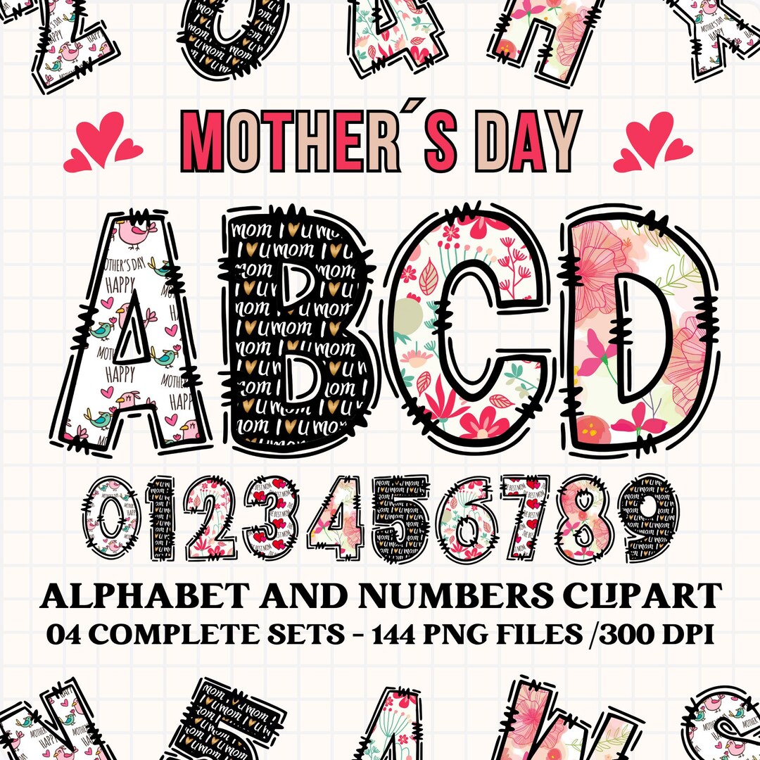 Mothers Day Alphabet Clipart Letters 300dpi Transparent PNG. 4 Styles ...