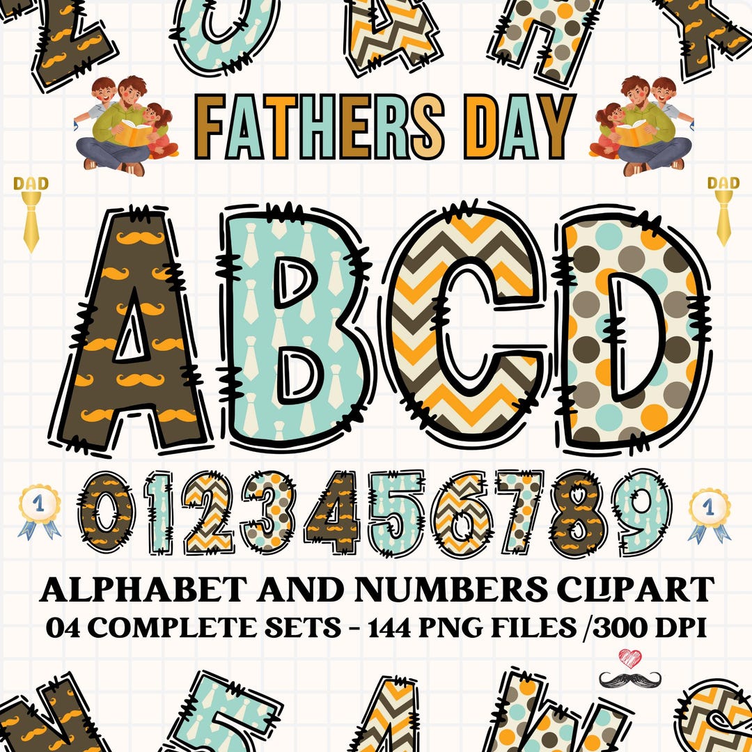 Fathers Day Alphabet Clipart PNG. 4 Styles With Fathers Day Cliparts ...