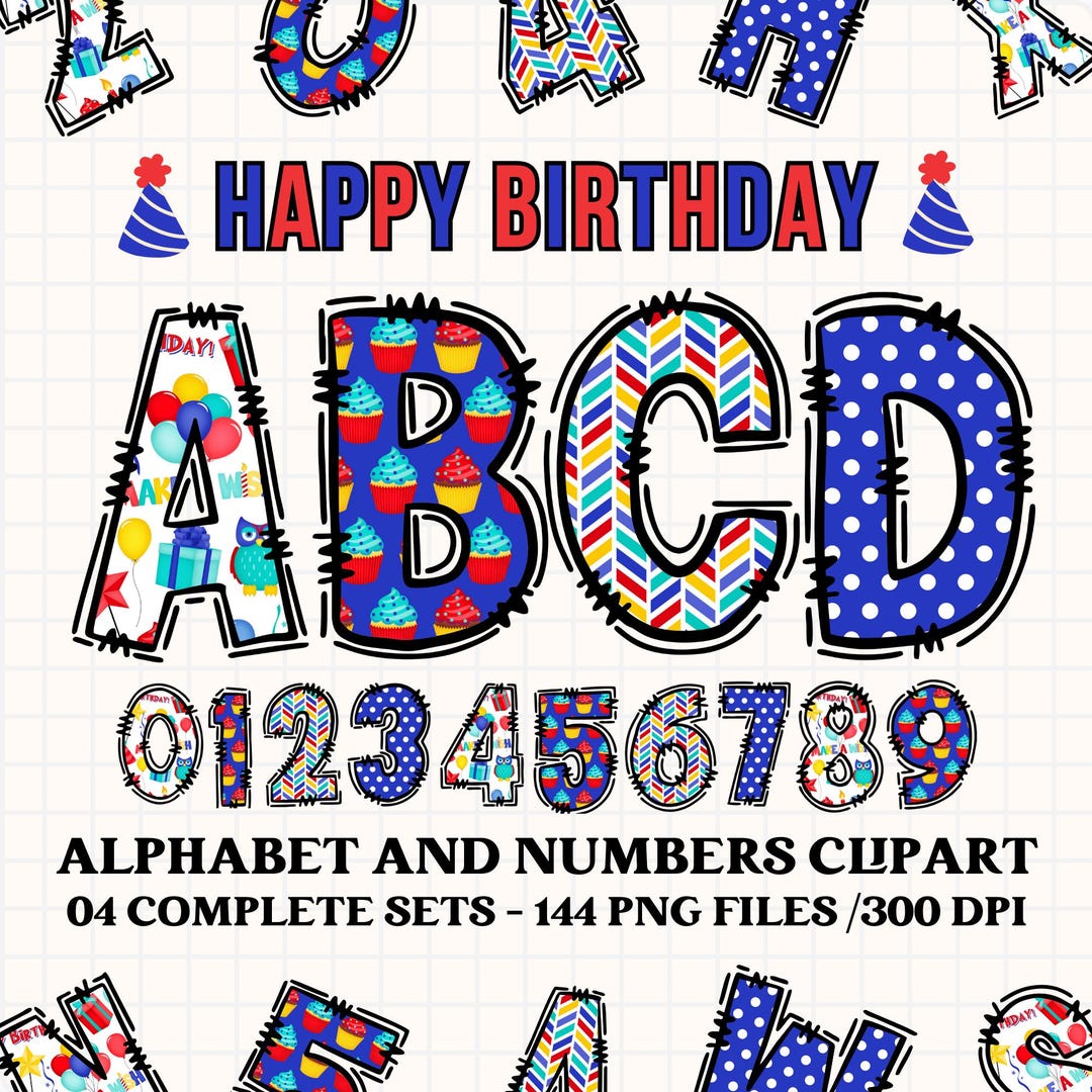 Birthday Alphabet Clipart PNG. 4 Styles With Birthday Clipart. Birthday ...
