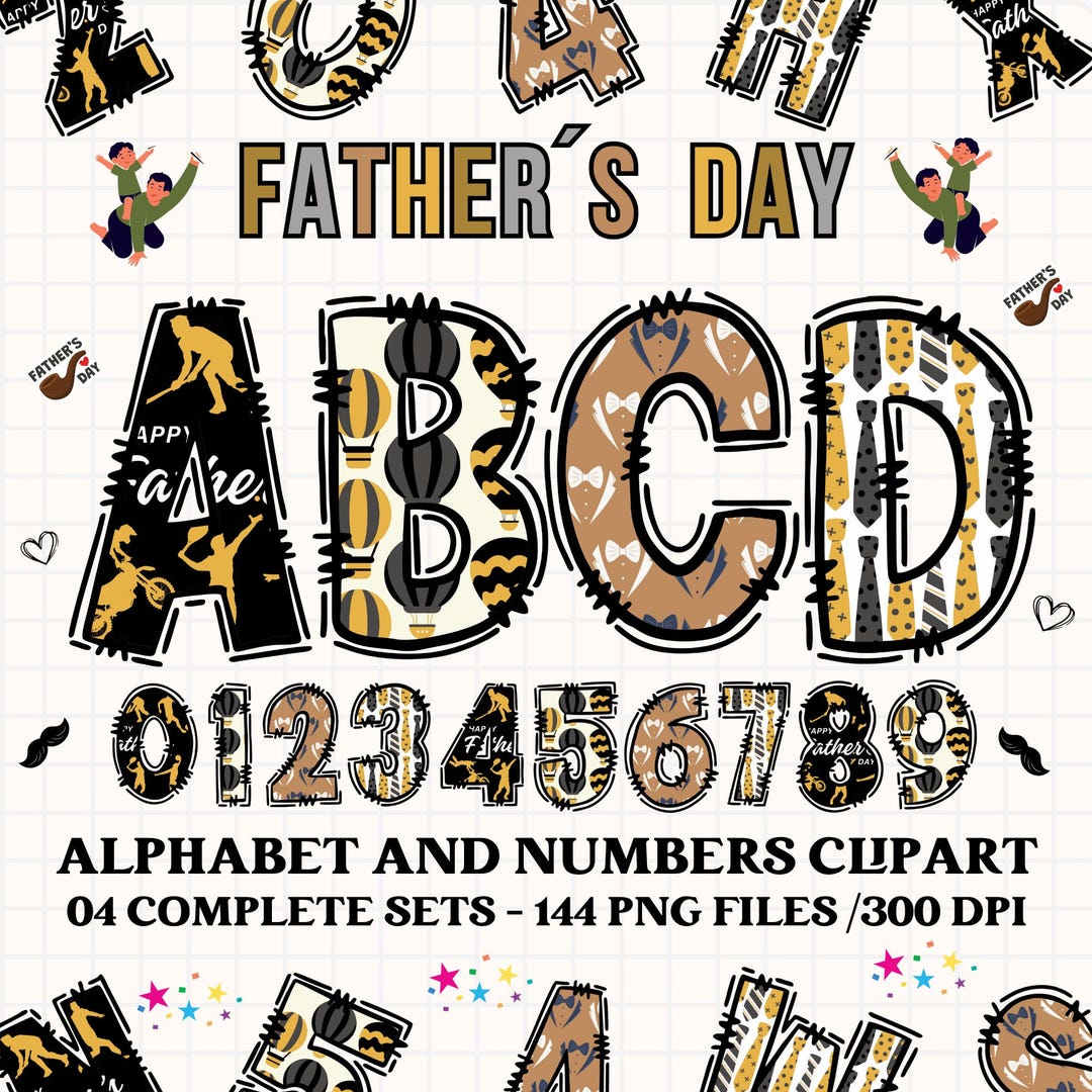 Fathers Day Alphabet Clipart PNG. 4 Styles With Fathers Day Cliparts ...