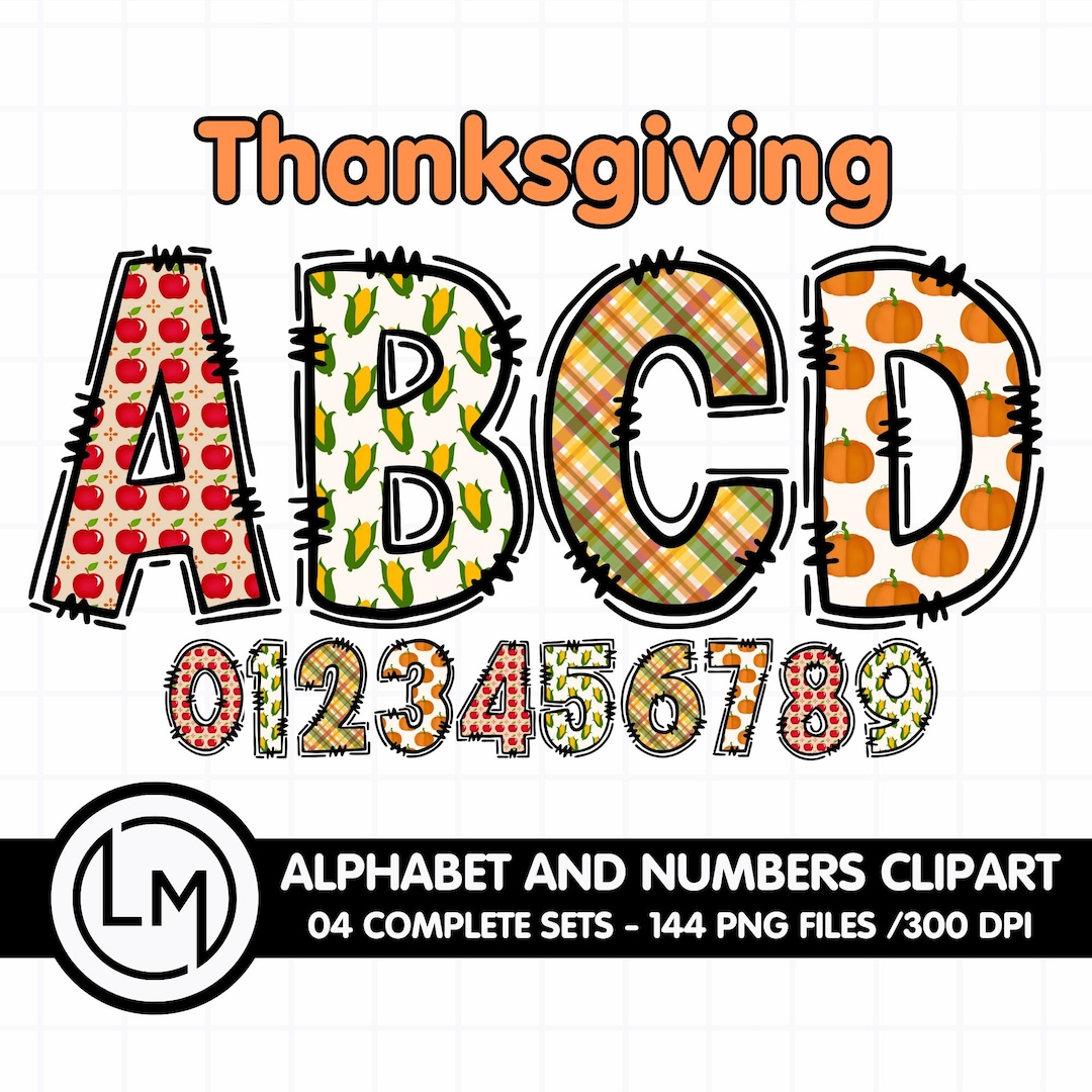 Thanksgiving Alphabet Clipart PNG. 4 Styles With Thanksgiving Clipart ...