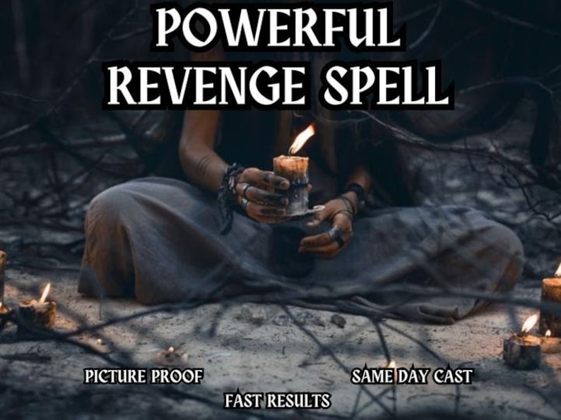Powerful REVENGE SPELL to Curse Your Enemy Make Them Regret What They ...