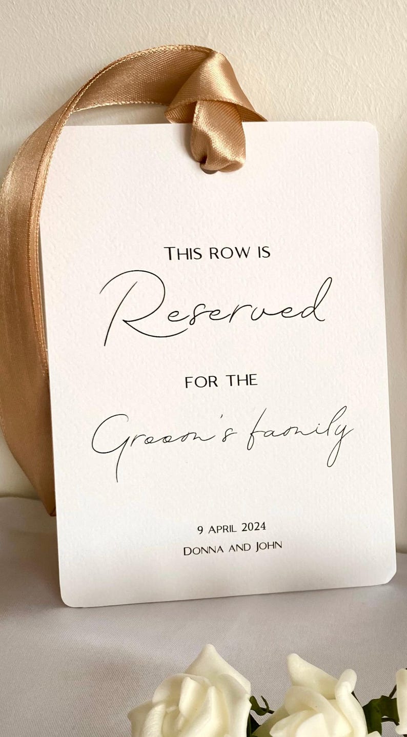 Personalised Wedding Row Reservation Sign With Satin Ribbon | Reserved ...