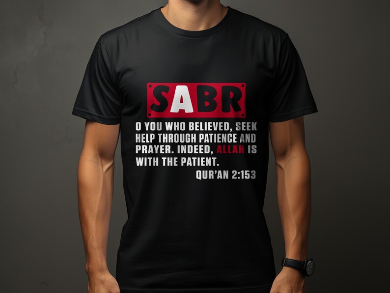 Islamic Sabr Quote T-shirt, Inspirational Patience and Prayer Verse ...