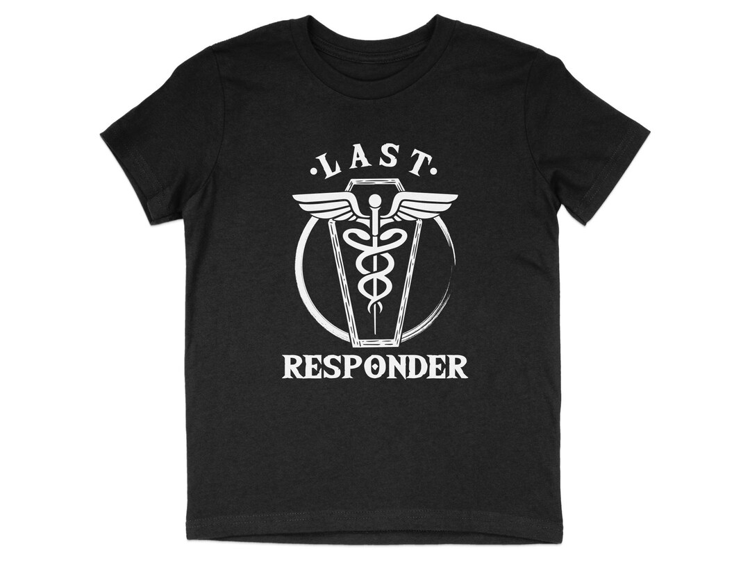 Last Responder T-shirt, Caduceus Symbol Graphic, - Etsy