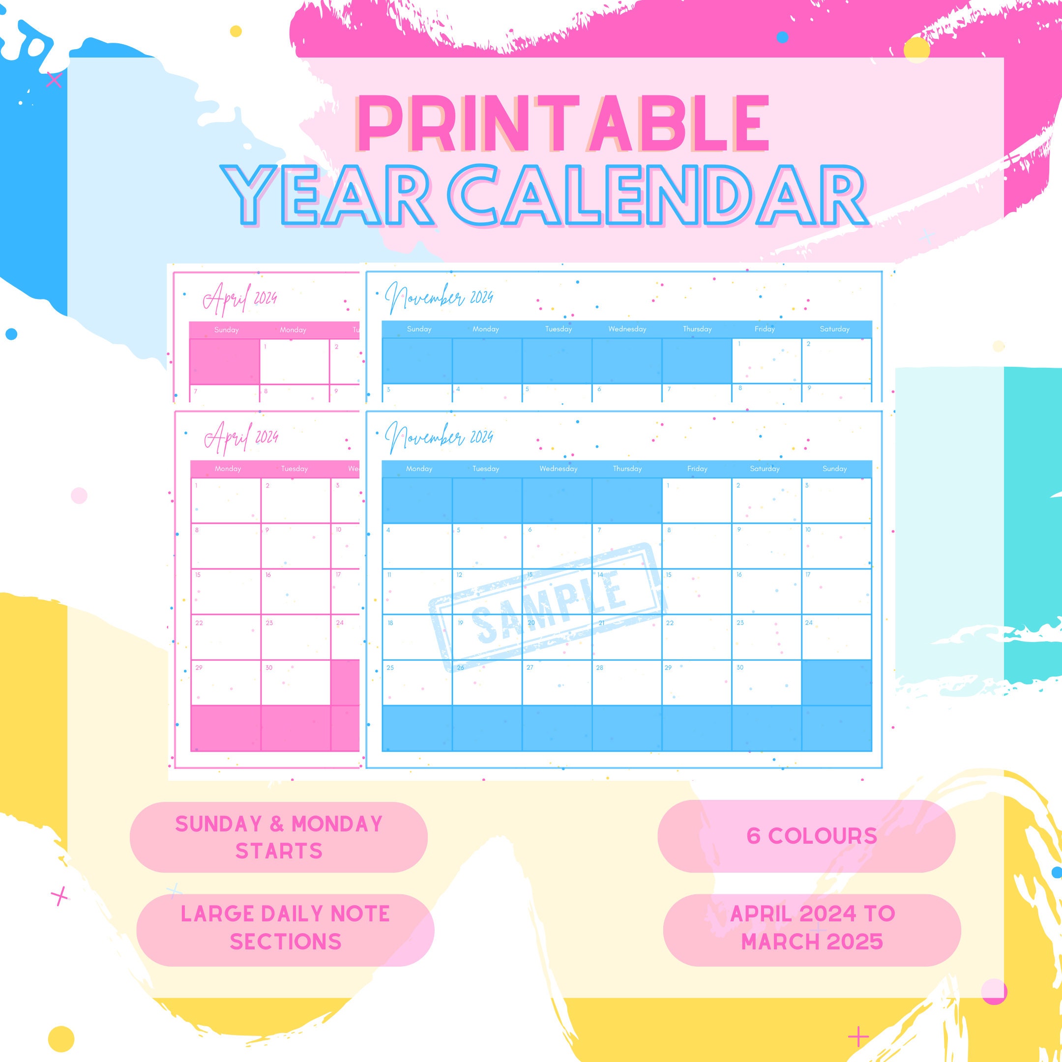 Printable Year Calendar. April 2024 to March 2025. Monday and Sunday ...