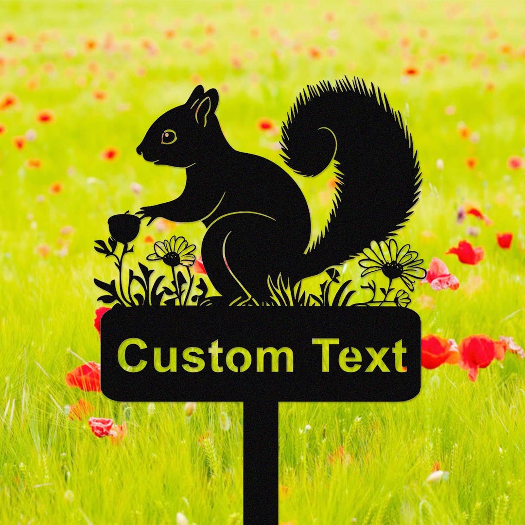 Personalized Metal Squirrel Stake Sign, Custom Squirrel Garden Stake ...