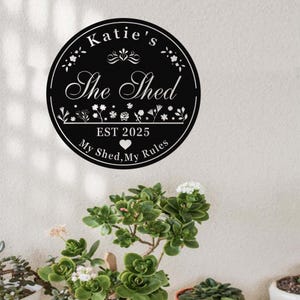 Custom She Shed Sign, Personalized Garden Shed Sign, She Shed Metal ...