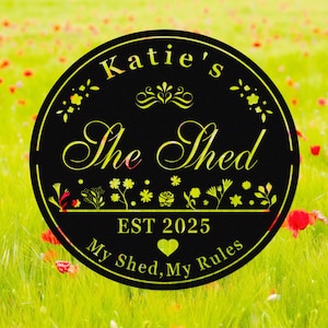 Custom She Shed Sign, Personalized Garden Shed Sign, She Shed Metal ...