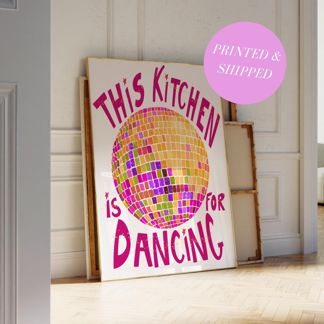 Disco Ball Decor This Kitchen is for Dancing Print Disco Ball Art ...