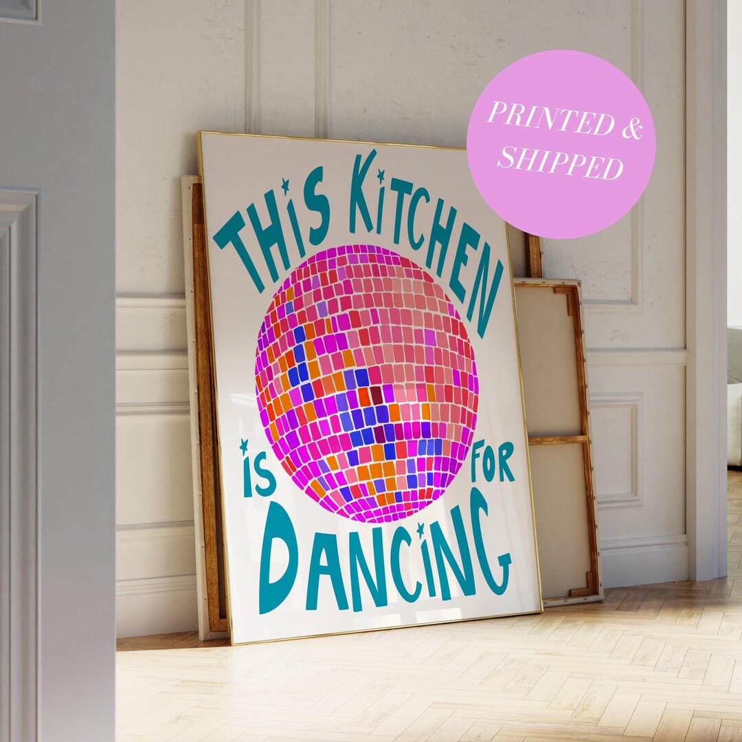 Disco Ball Decor This Kitchen is for Dancing Print Disco Ball Art ...