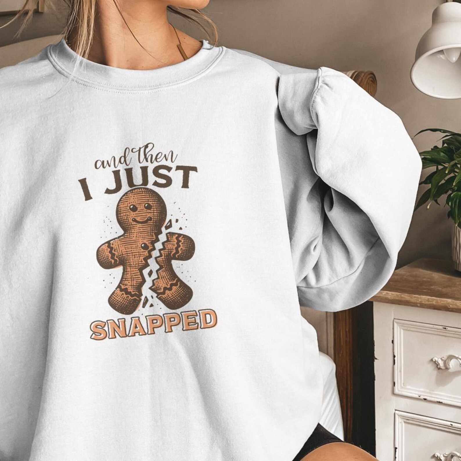 I Just Snapped PNG, Digital Download, Gingerbread, Funny, Christmas ...