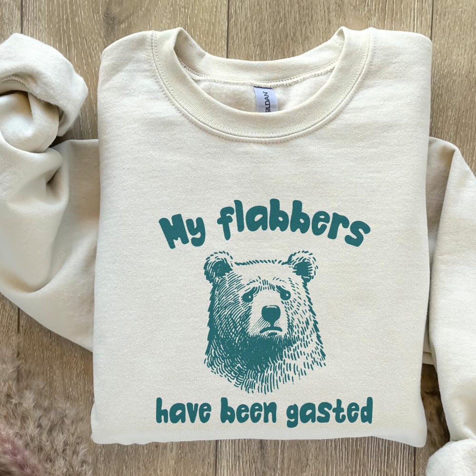All of My Flabbers Are Gasted PNG, Funny Bear Sublimation Digital ...