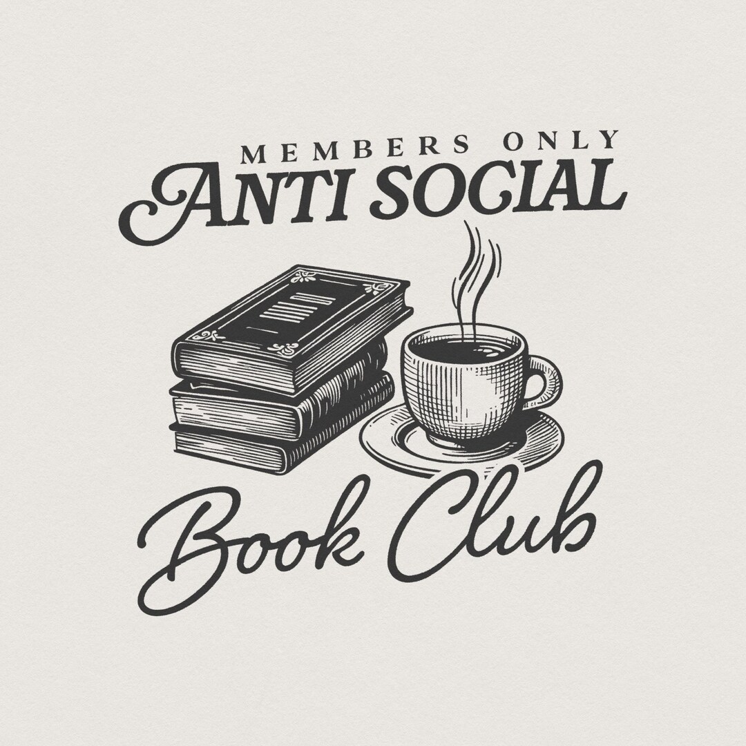 Anti Social Book Club PNG, Introverted Reader Design (digital Download ...