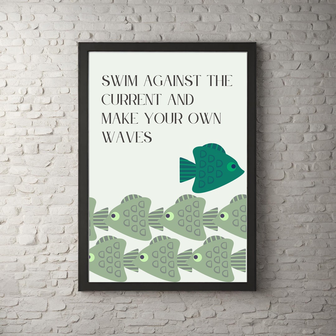 Make Waves: Swim Against the Current Poster - Etsy