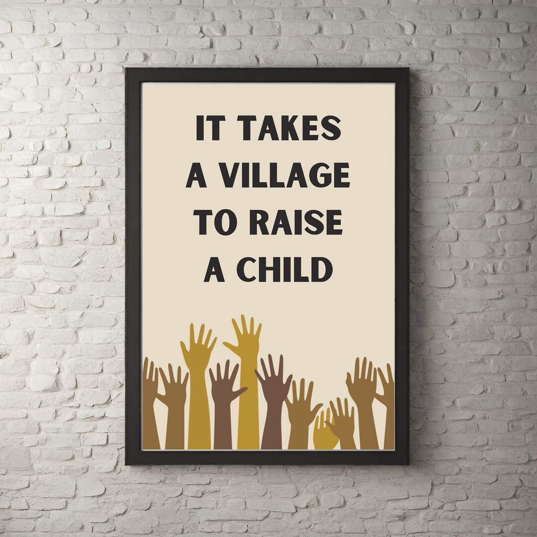 Empowering Diversity: 'it Takes a Village to Raise a Child' Poster - Etsy