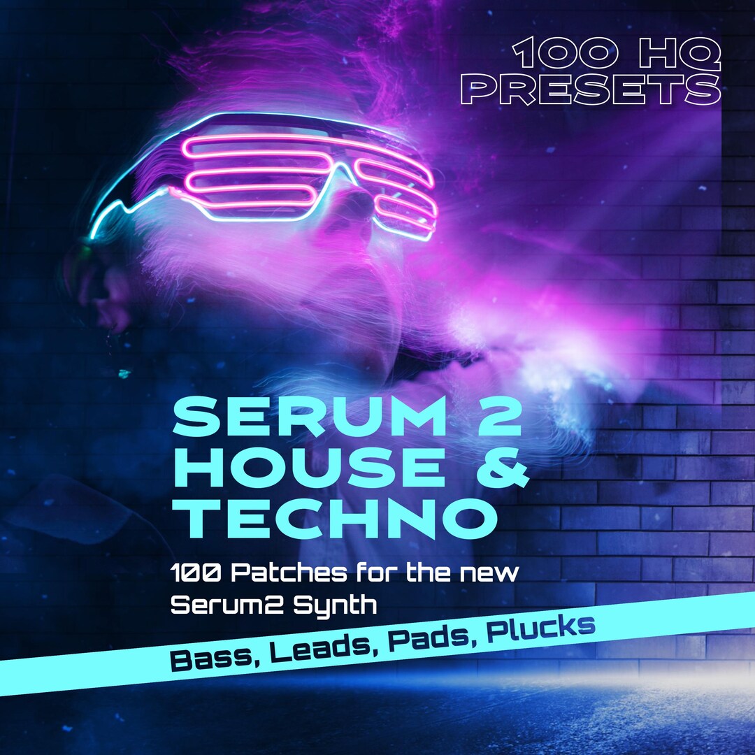 100 Serum 2 Presets – EDM, Trap, Techno, House – Soundpack for the New Serum 2 VST - Etsy