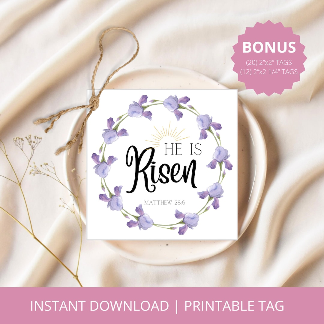 He is Risen EASTER TAG, Printable Easter Gift Tag, Easter Cookie Tags ...