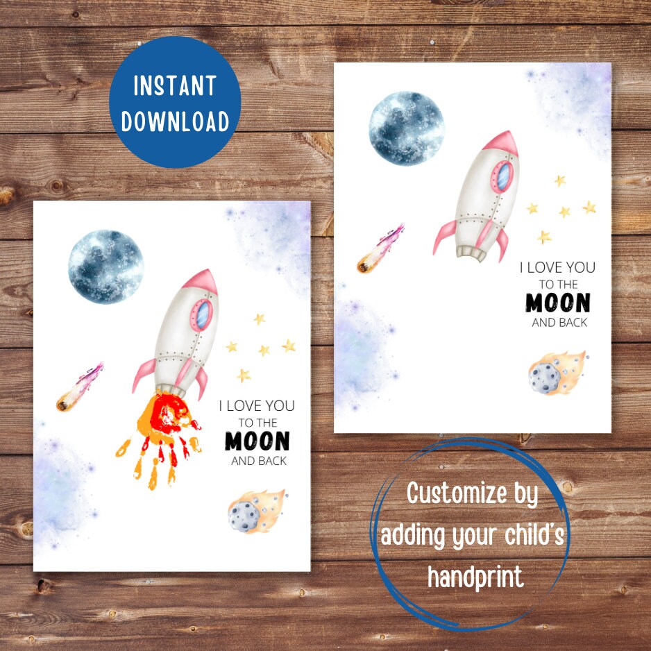 Father’s Day Handprint Craft | PRINTABLE | I Love You to the Moon and ...