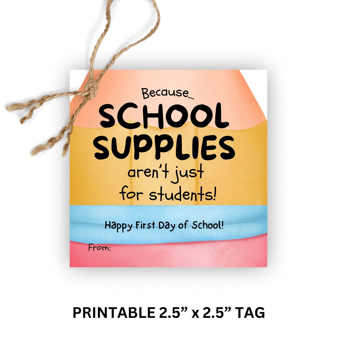 Back to School Tag Printable Teacher Gift Tag First Day of School ...